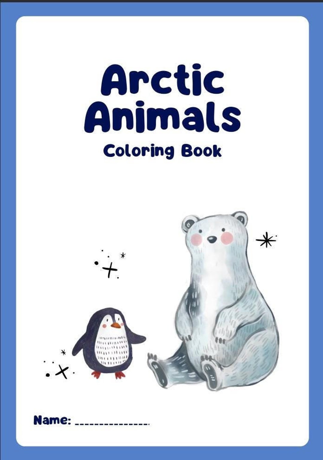 Canva Editable Arctic Animals Coloring Book for Kids - Blue & White ...