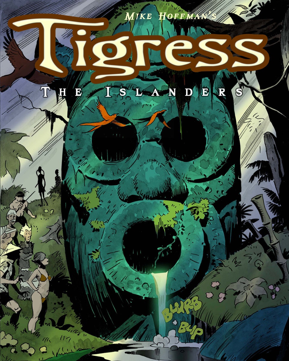 TIGRESS: THE ISLANDERS Feral Tiki Tale by Mike Hoffman - Etsy