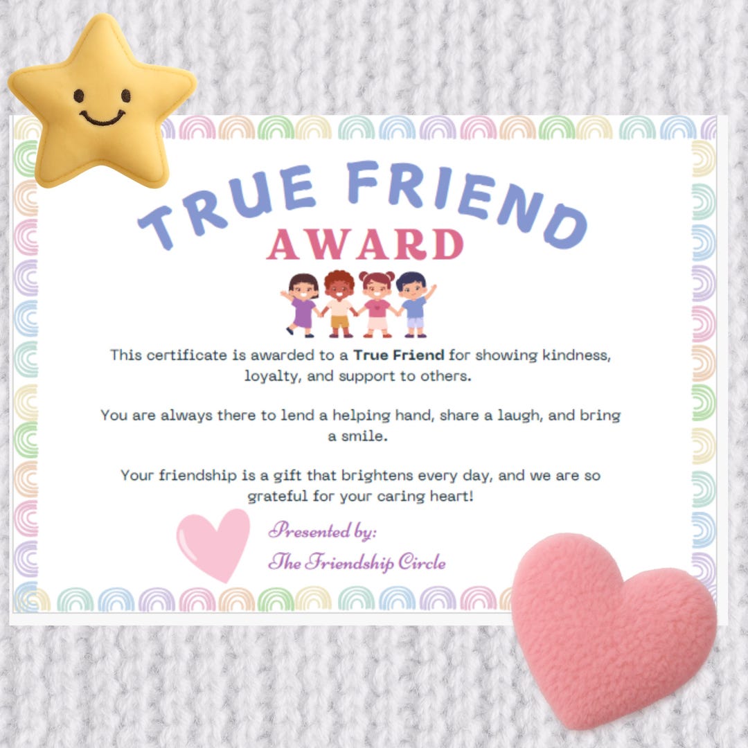 True Friend Award Certificate Teacher Parent Celebrate Friendship ...