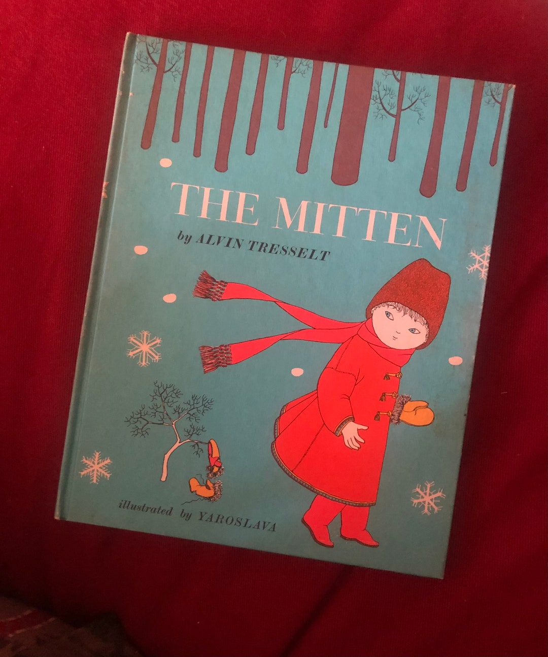 The Mitten an Old Ukrainian Folktale by Alvin Tresselt Illustrated by ...