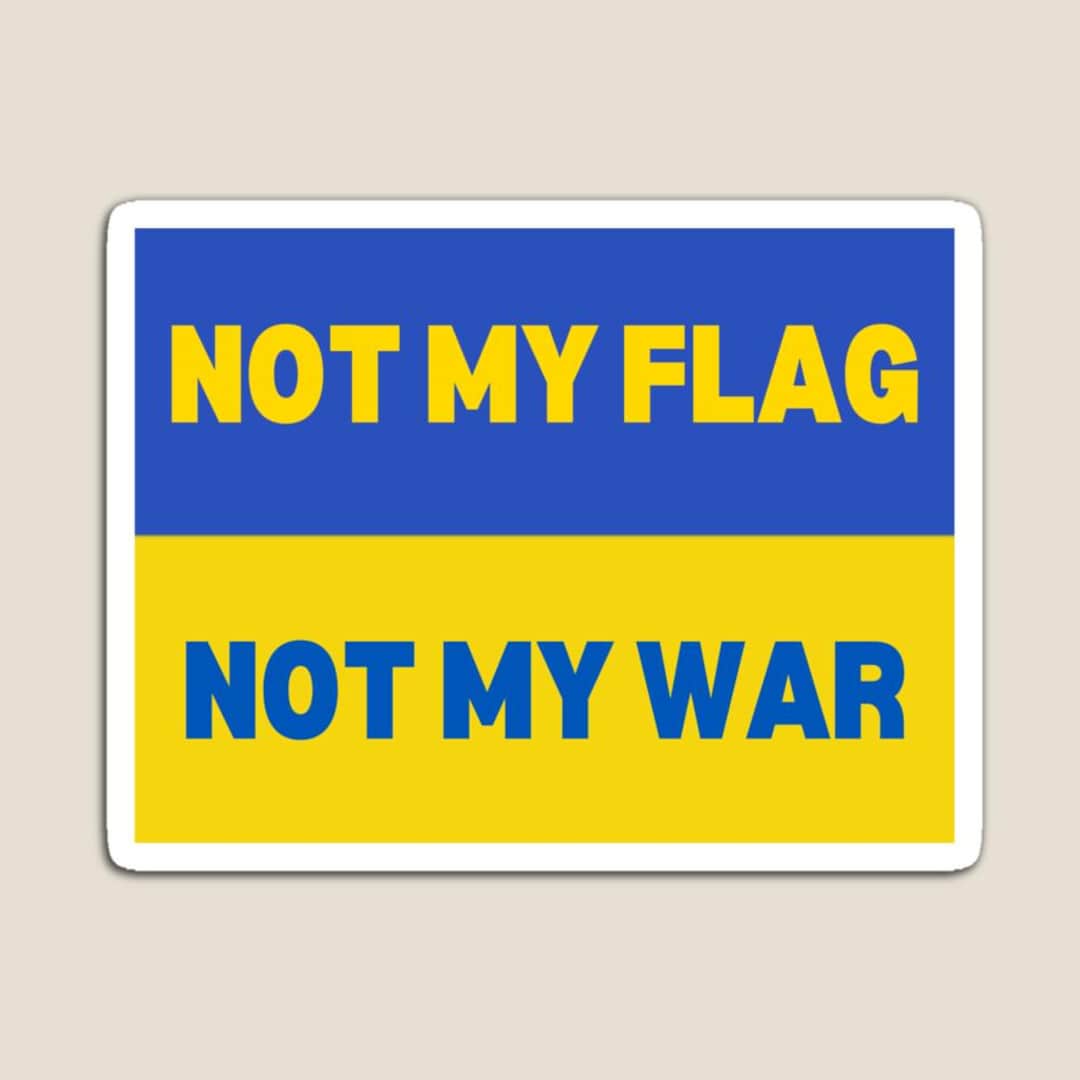 Not My Flag Not My War Sticker - Etsy