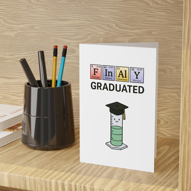 Funny Chemistry Graduation Card Finally Graduated | Periodic Table Grad ...