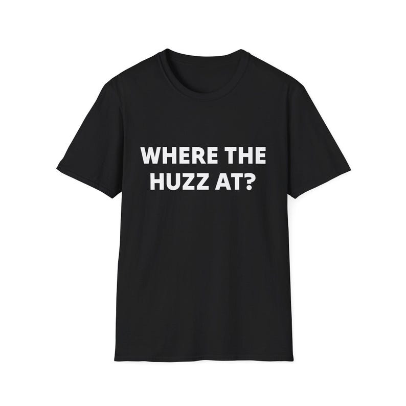 Where the Huzz at Pardoy Meme T-shirt, Heart Freaky Hoes Tiktok Slang ...