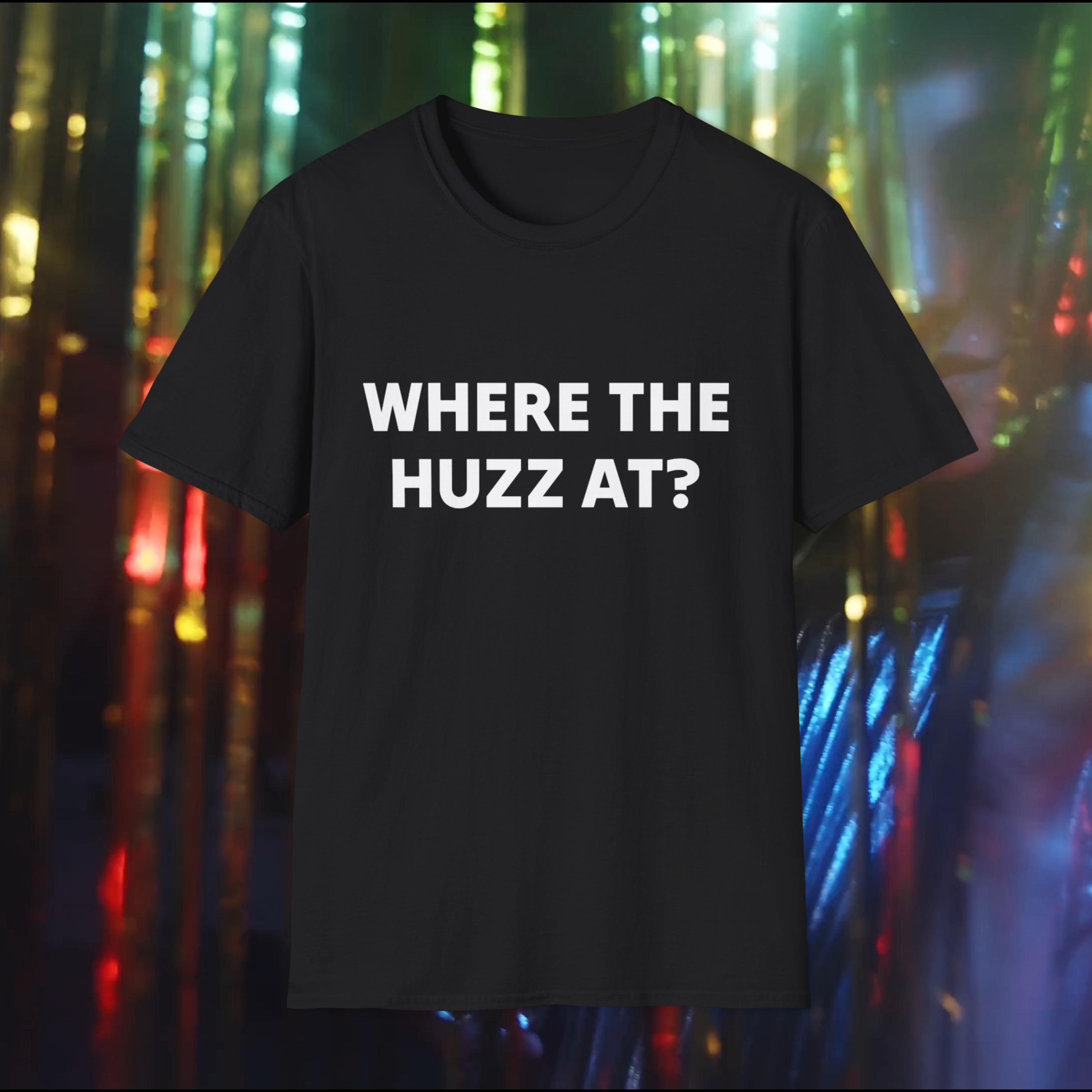 Where the Huzz at Pardoy Meme T-shirt, Heart Freaky Hoes Tiktok Slang ...
