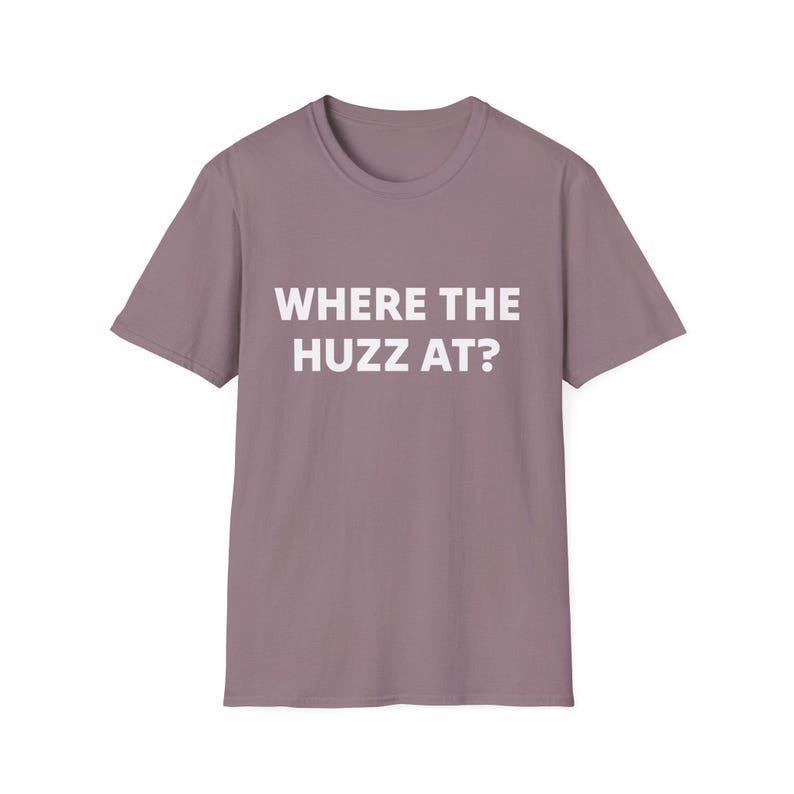 Where the Huzz at Pardoy Meme T-shirt, Heart Freaky Hoes Tiktok Slang ...