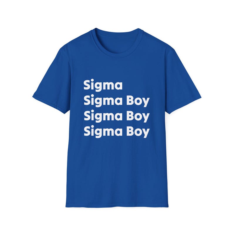 Sigma Boy T-shirt Funny Male Sigma Song Trend Graphic Tee Tiktok ...