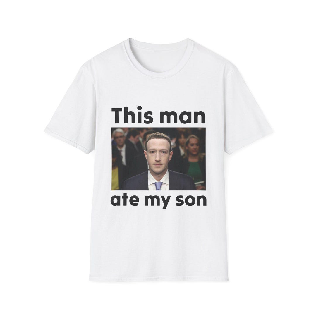 This Man Ate My Son Funny Stupid T-shirt, Cursed Zucc Meme Shirt, Mark ...