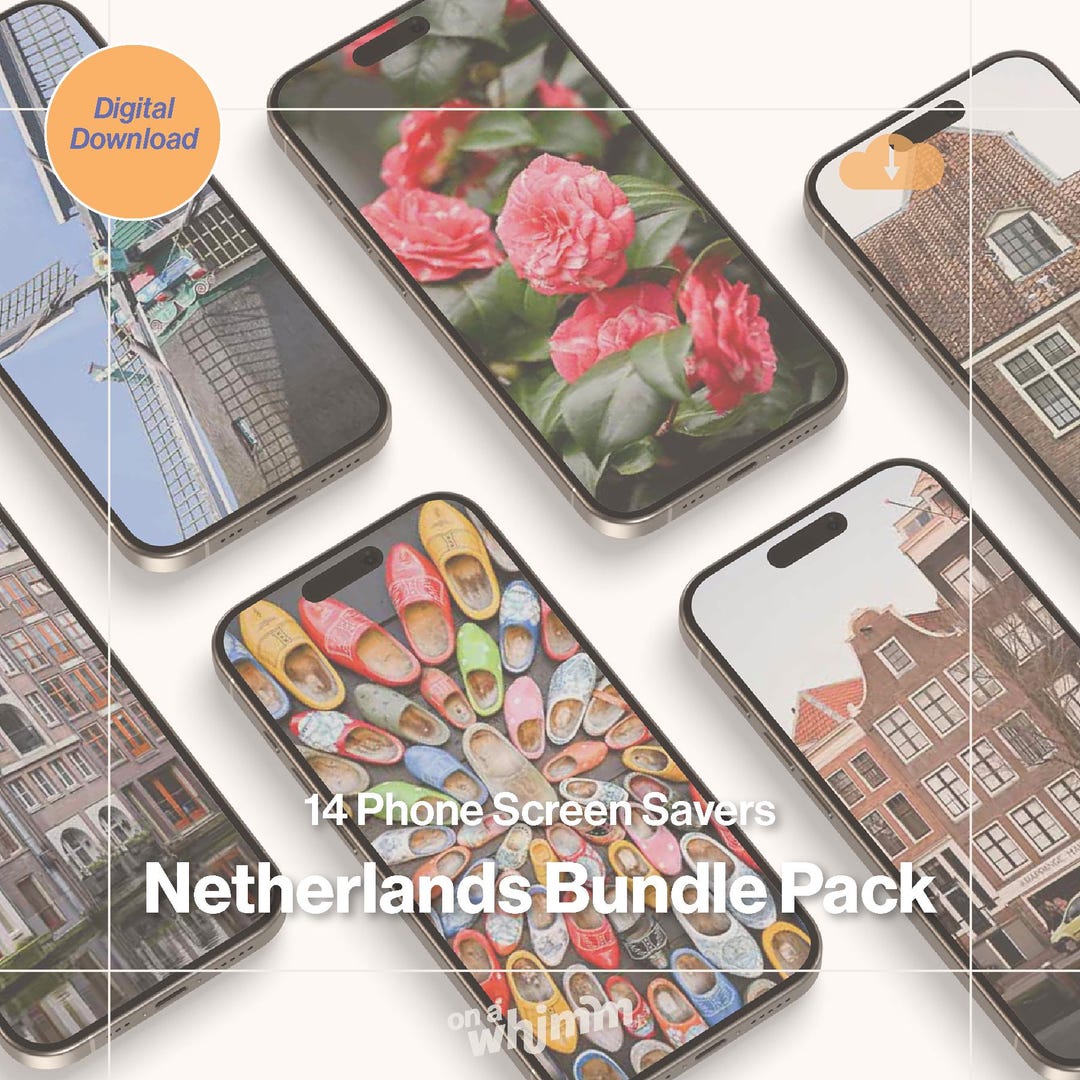 Phone Screensavers - Netherlands Bundle Pack - Digital Download - Etsy