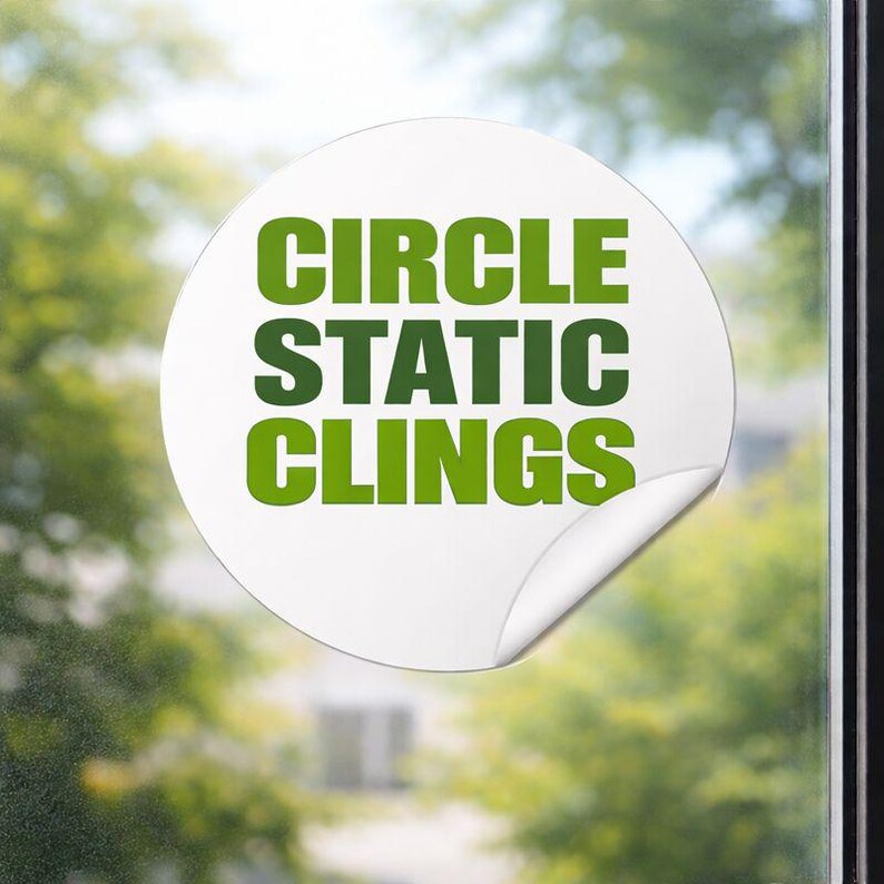 Custom Static Cling Window Film Circle – Removable & Reusable ...