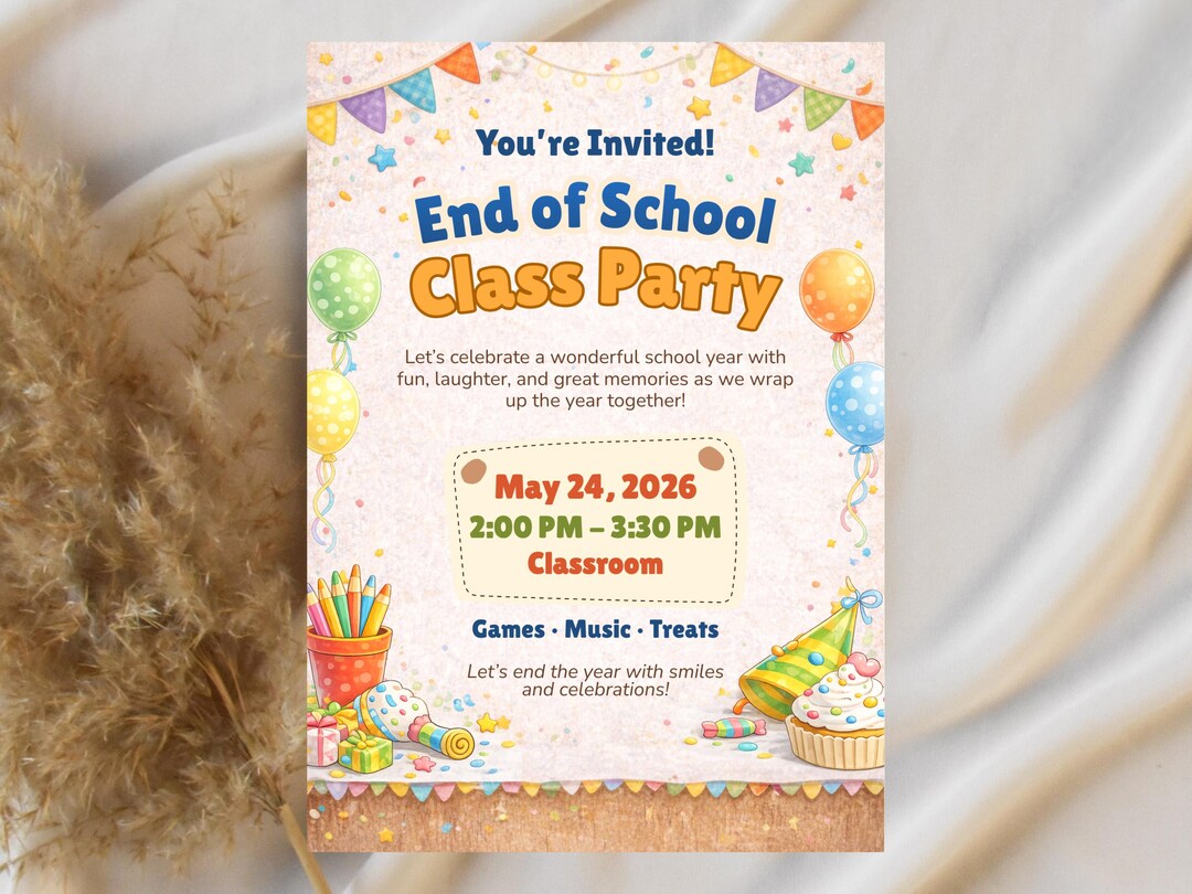 Editable End of School Class Party Invitation Template Last Day of ...