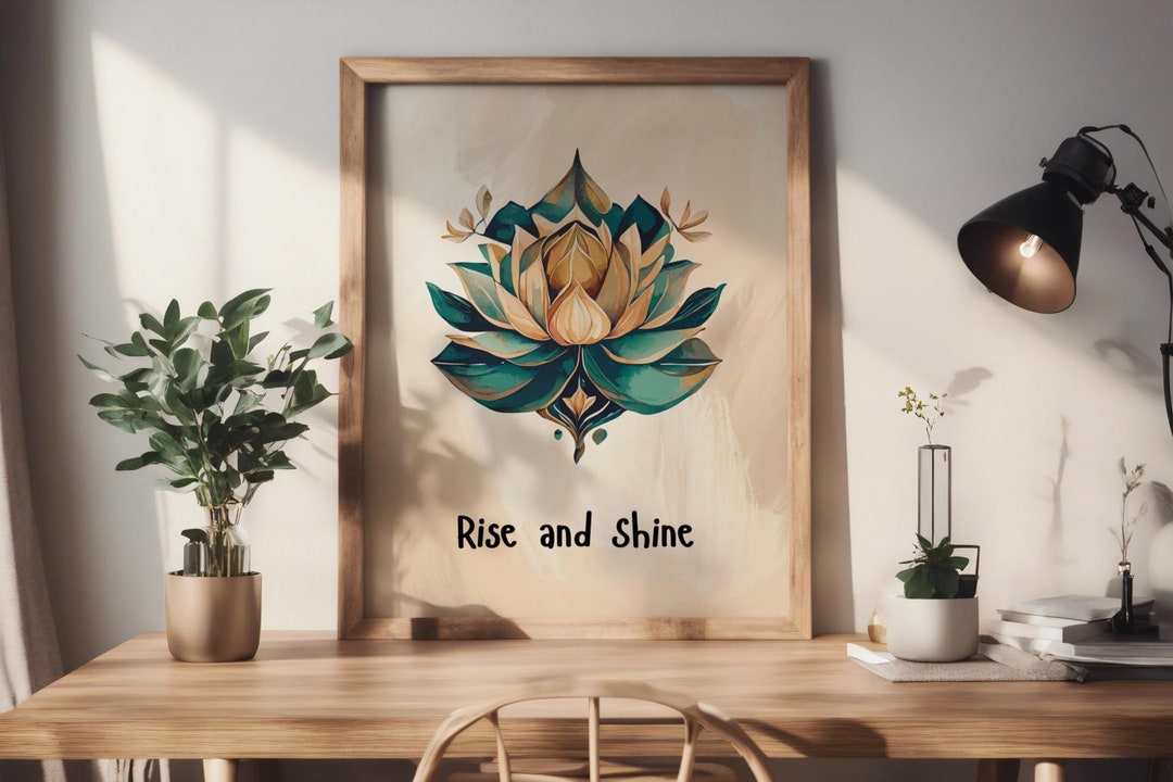 Rise and Shine Printable~affirmation Poster~lotus Flower Print~floral ...