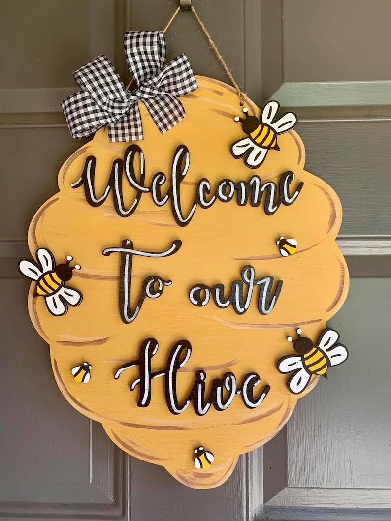 Welcome to Our Hive Door Hanger, Bee Hive, Bee Sign, Hive Door Hanger ...