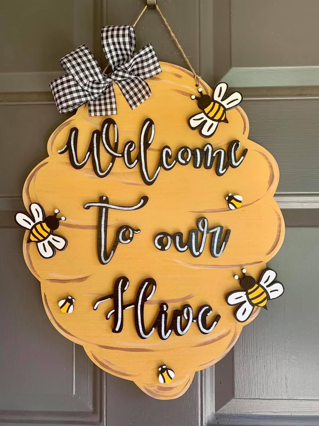 Welcome to Our Hive Door Hanger, Bee Hive, Bee Sign, Hive Door Hanger ...