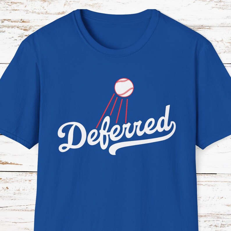 Los Angeles Dodgers Fan Deferred Graphic Deferred Payments Funny LA ...