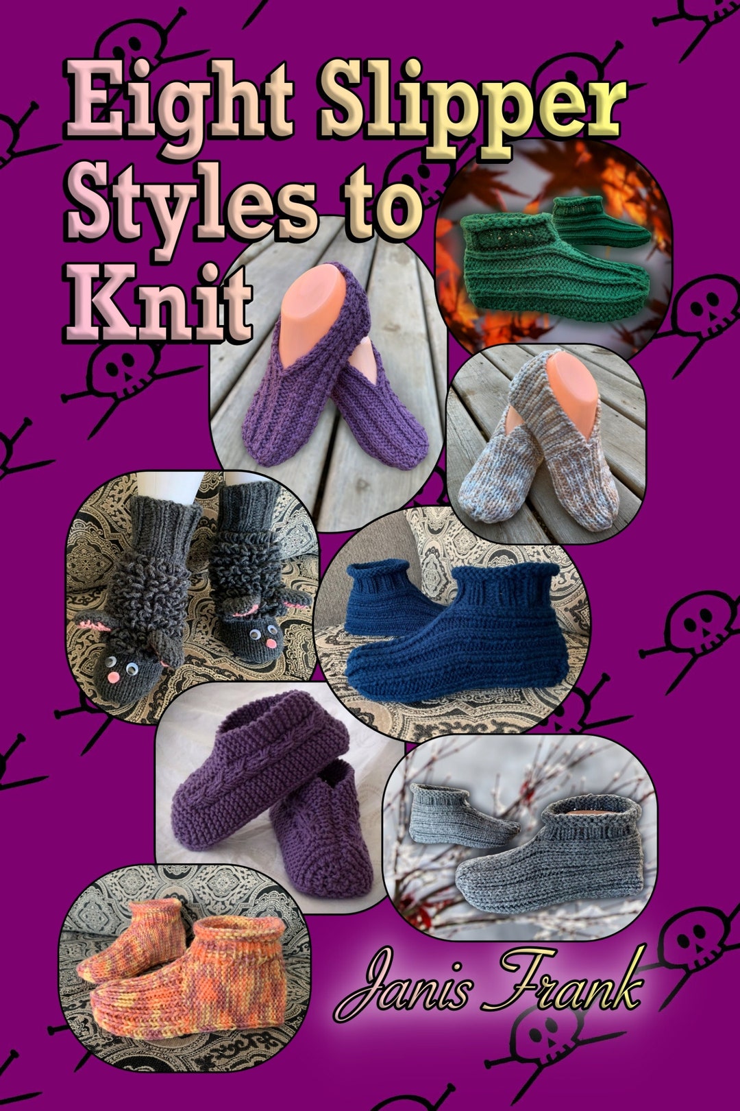 Eight Slipper Styles to Knit - 8 Adult Slipper Pattern Collection ...