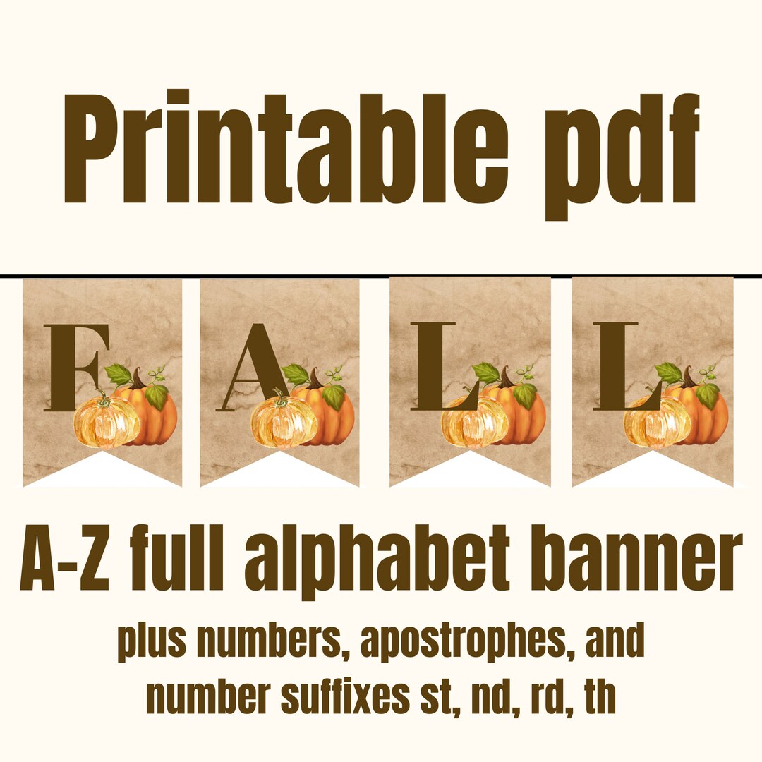 Printable Fall Banner, Digital Download Pdf A-Z Autumn Pumpkin Banner ...