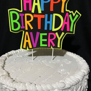Glow Party Cake Topper, Colorful Neon Birthday Cake, Personalized ...