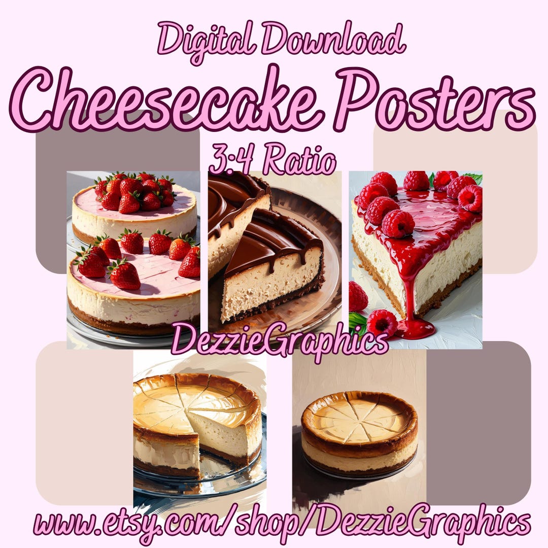 Cheesecake Posters, Digital Image 5-pack Download - AI GENERATED - 3:4 ...