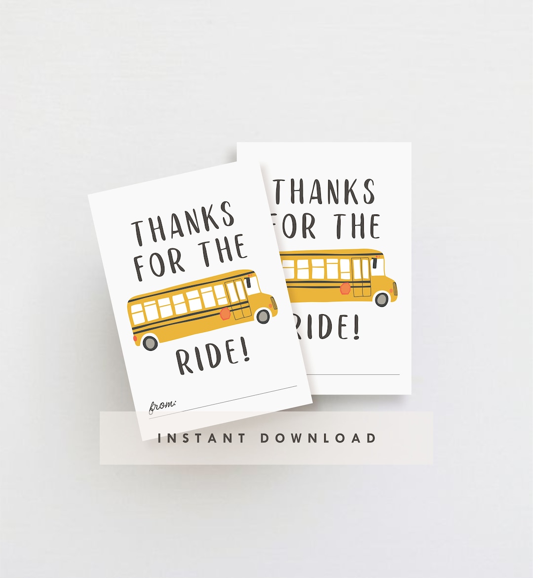 Thanks for the Ride, School Bus Driver, Teacher Appreciation, End of ...