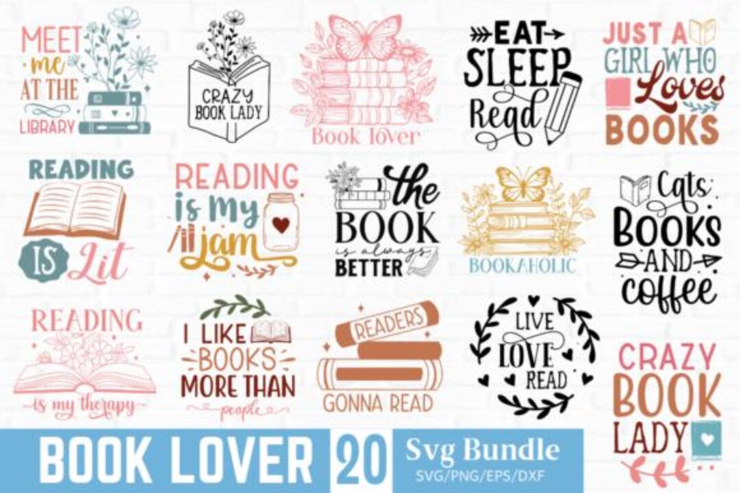 20 Reading SVG Bundle, Book Lovers Svg, Librarian Svg, Book Quotes Svg ...