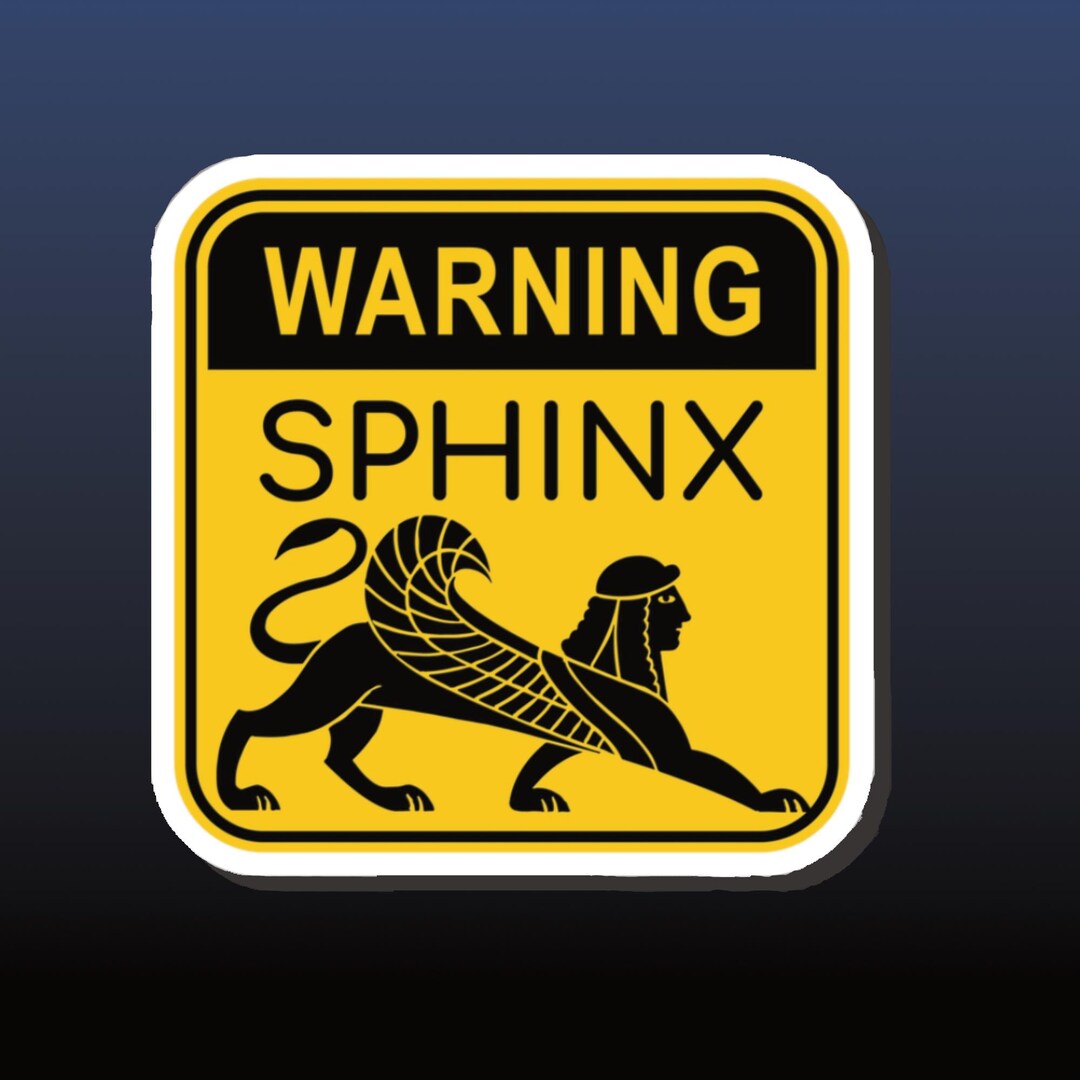 Ancient Greece Sphinx, Funny Warning Sign Vinyl Sticker, Greek ...
