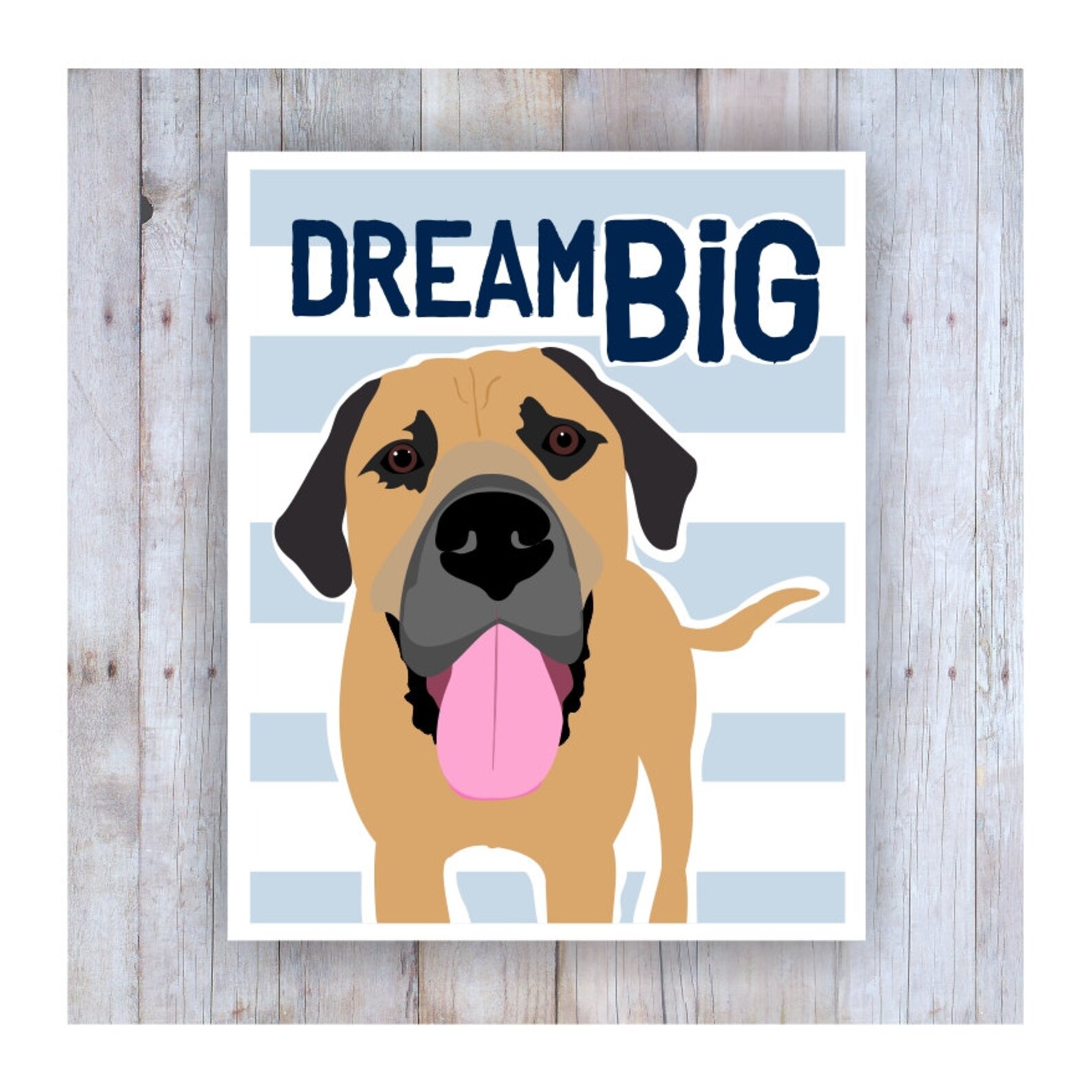 Bull Mastiff Art Dream Big Dog Quote Large Dogs Teen Room | Etsy