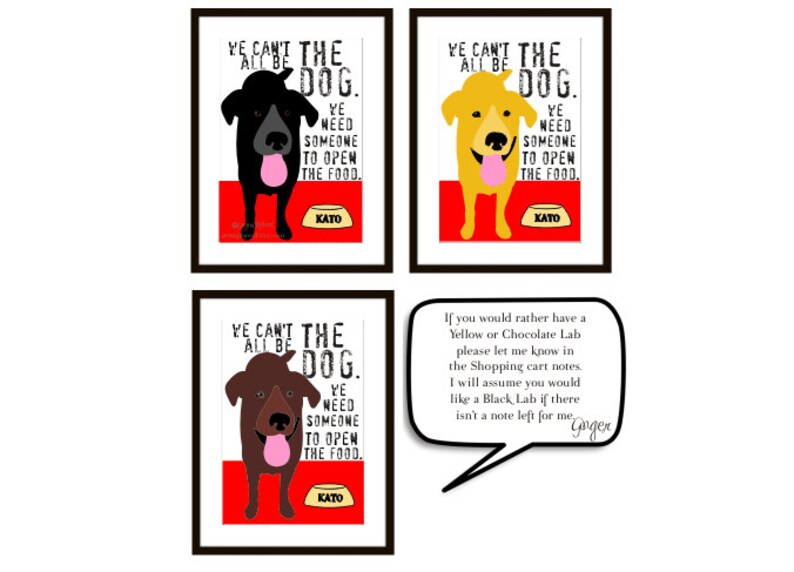 We Can't All Be the Dog Art Print Wall Decor - Etsy