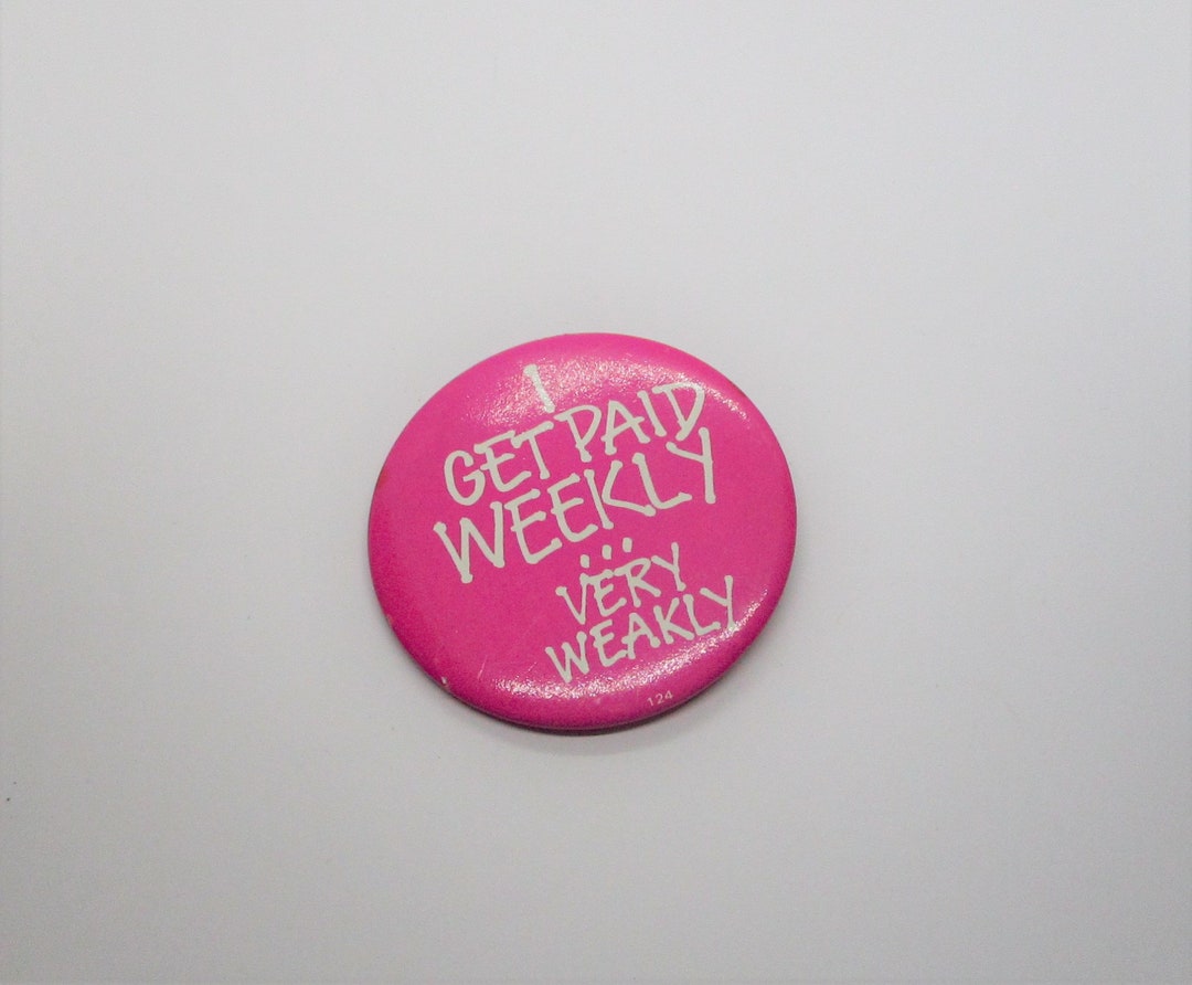 Cheeky Pin Badge: Cheeky 1980s Silly Pin Badge Button, Hot Pink I Get ...