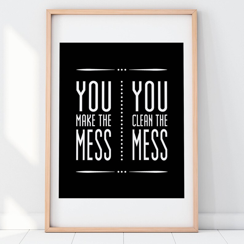 Typography Art Print Make the Mess Clean the Mess Blue White Word Art ...