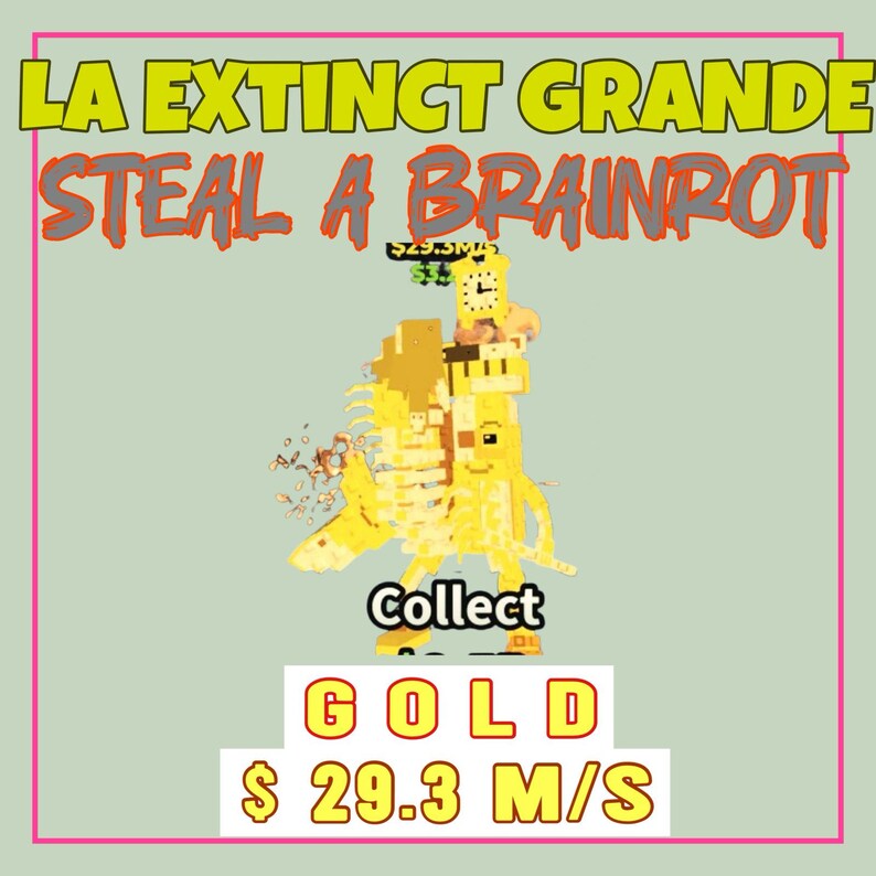Steal A Brainrot - Gold La Extinct Grande ( 1 Piece ) - Etsy UK