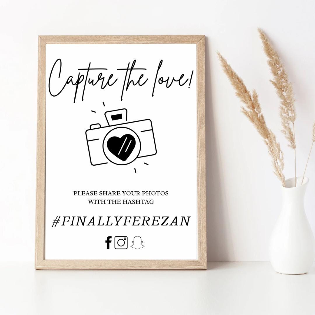 Personalized Capture the Love Photos Hashtag Wedding Sign Decor Print ...