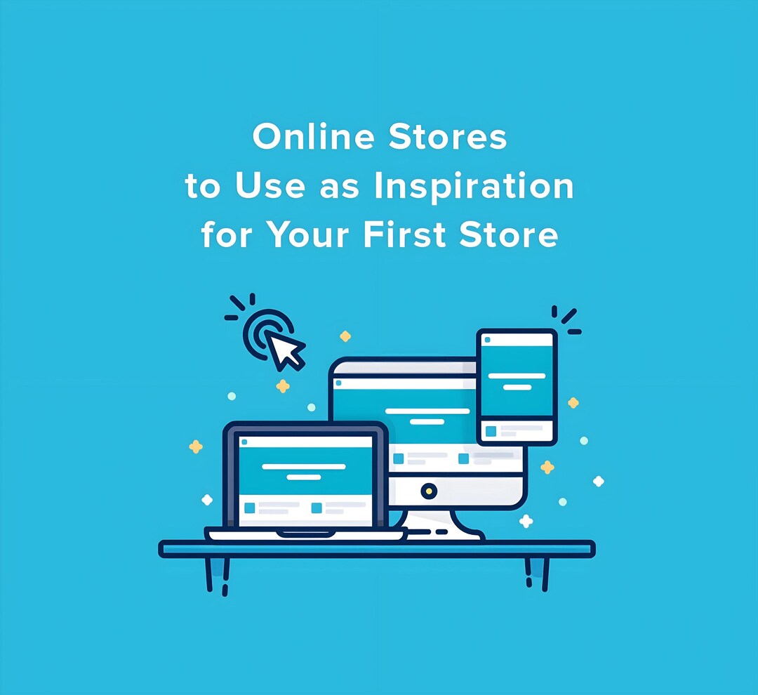 10 Online Stores to Use as an Inspiration for Your First Store, Digital ...