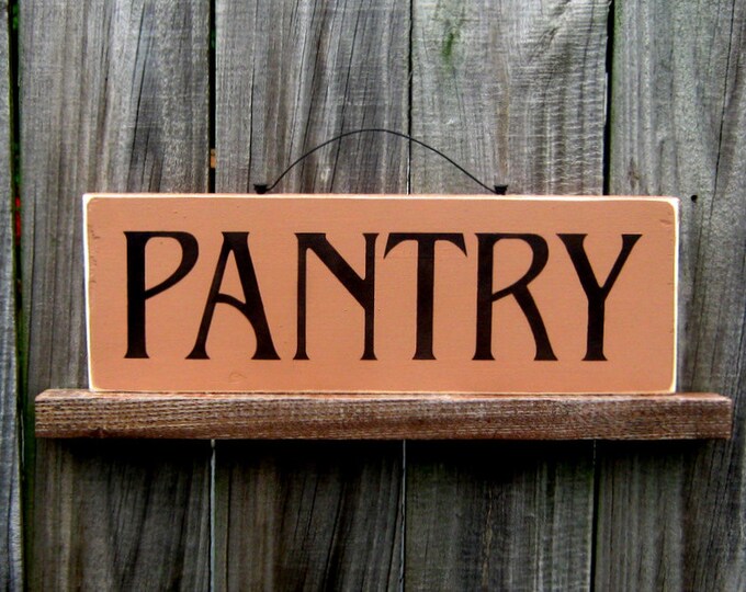 Pantry Sign, Kitchen, Painted Wood Sign, Pantry, Dining, Storage, Light ...