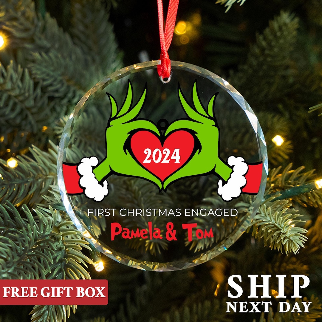 2024 Grinch Name Ornament, First Christmas Engaged Ornament, Grinch ...