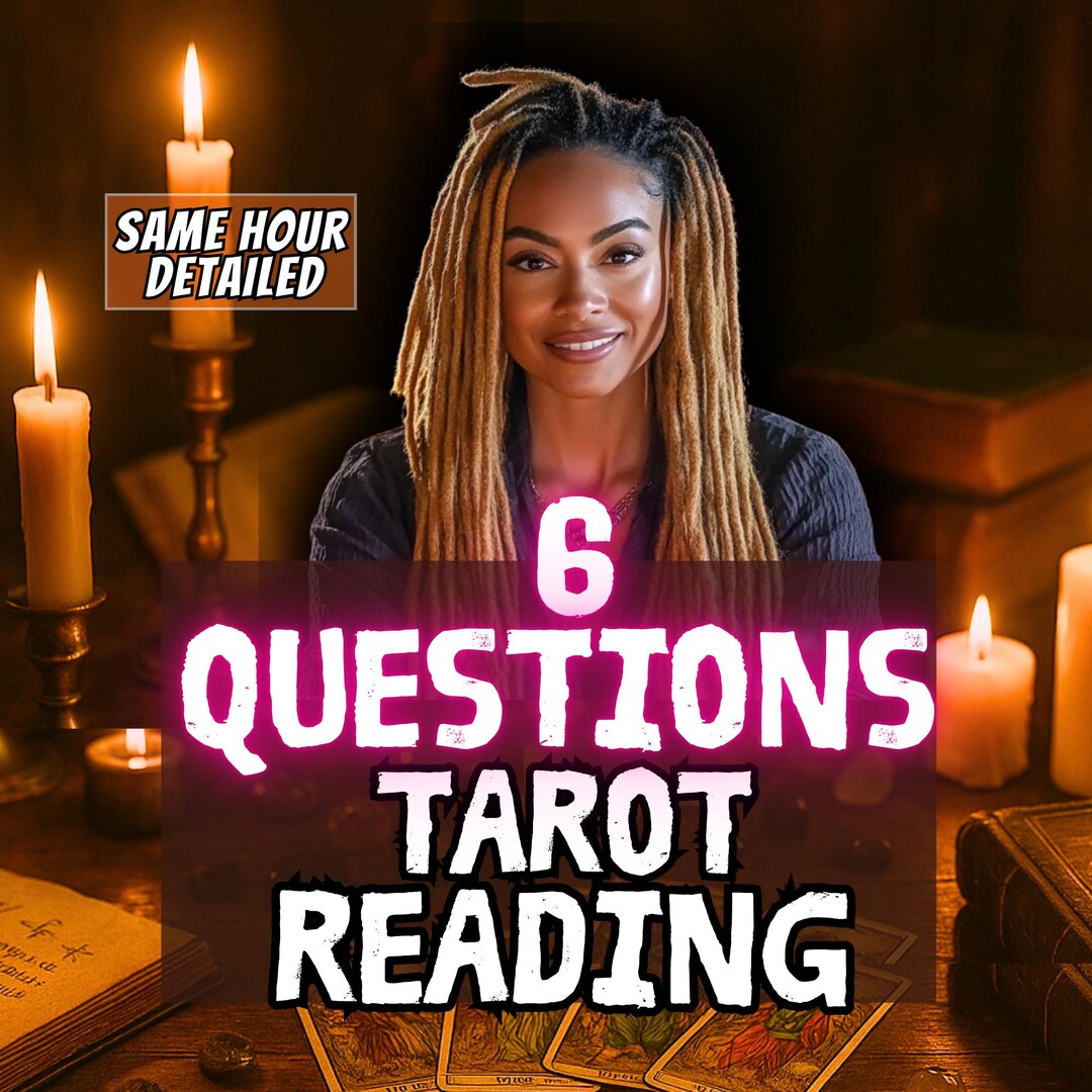 6 Question Tarot Reading, Same Hour Tarot, Quick Tarot Answers, Psychic ...