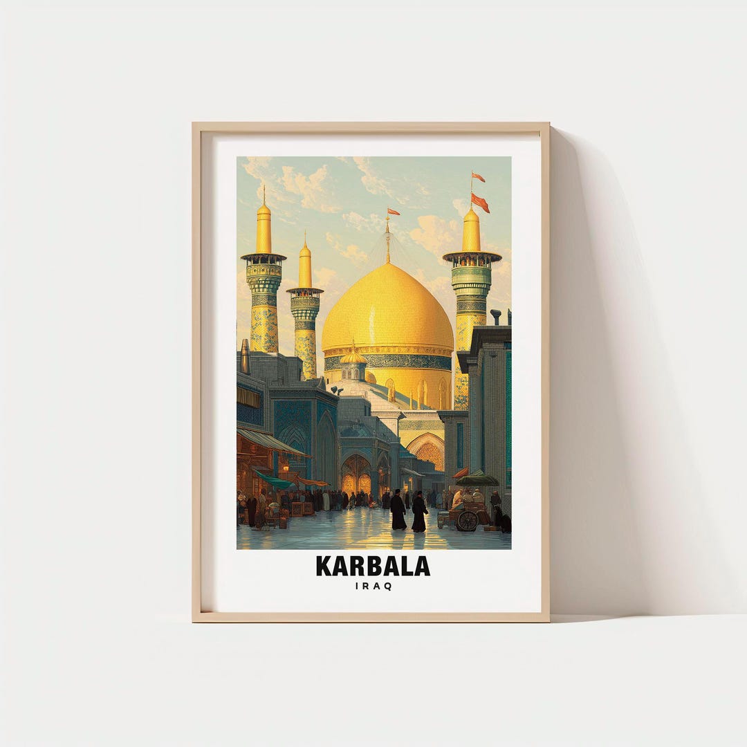 Karbala Poster, Iraq - Iraq Print, Karbala Resort Travel Gift, Karbala ...