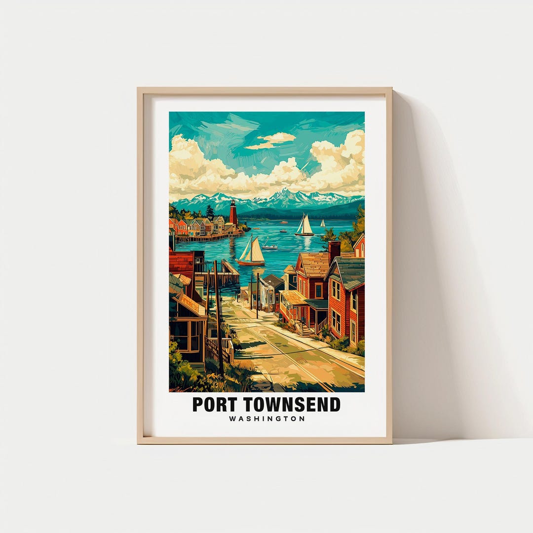 Port Townsend Print - Washington Poster, Port Townsend Views, Port ...