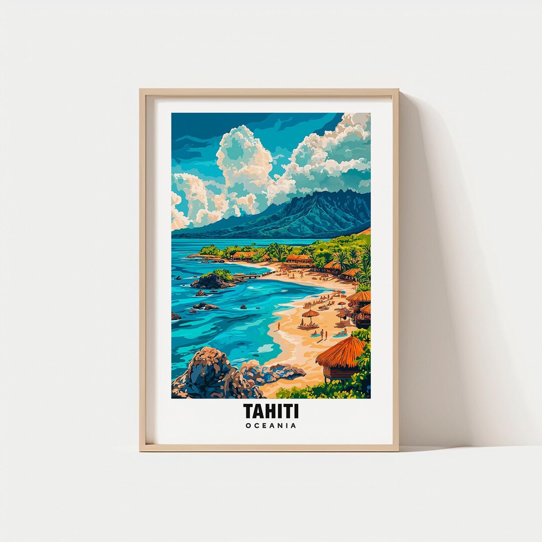Tahiti Print - French Polynesia Poster, Tahiti Views, Tahiti Beaches ...