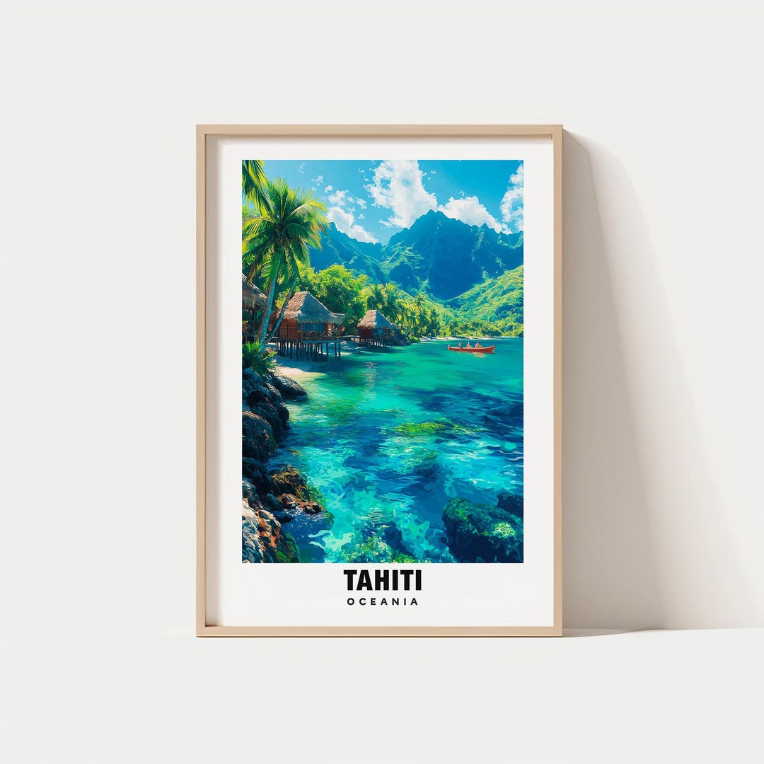 Tahiti Print - French Polynesia Poster, Tahiti Views, Tahiti Art ...