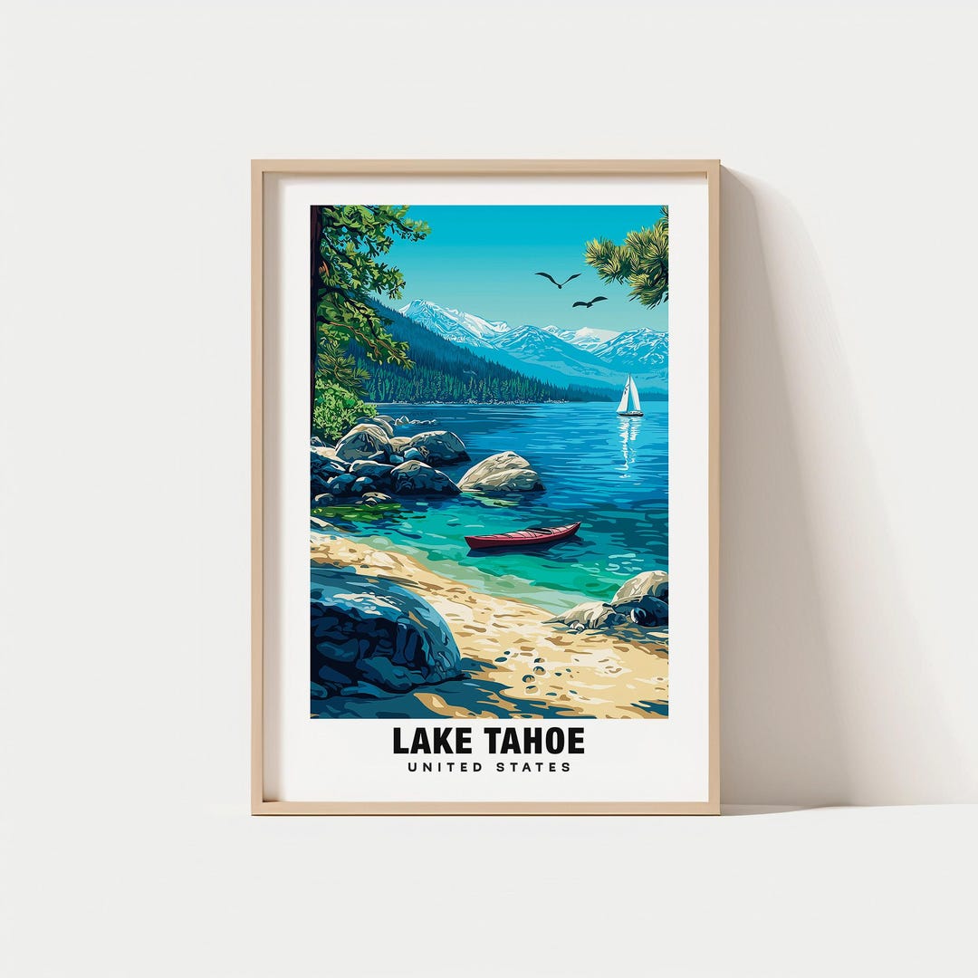 Lake Tahoe Print - USA Poster, Lake Tahoe Views, Lake Tahoe Mountains ...