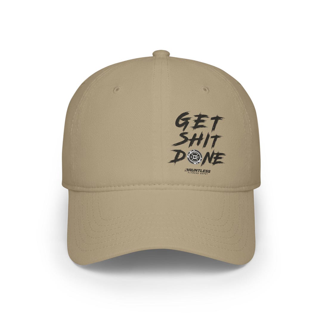 Get Shit Done Gym Life Motivational Low Profile Baseball Cap - Etsy