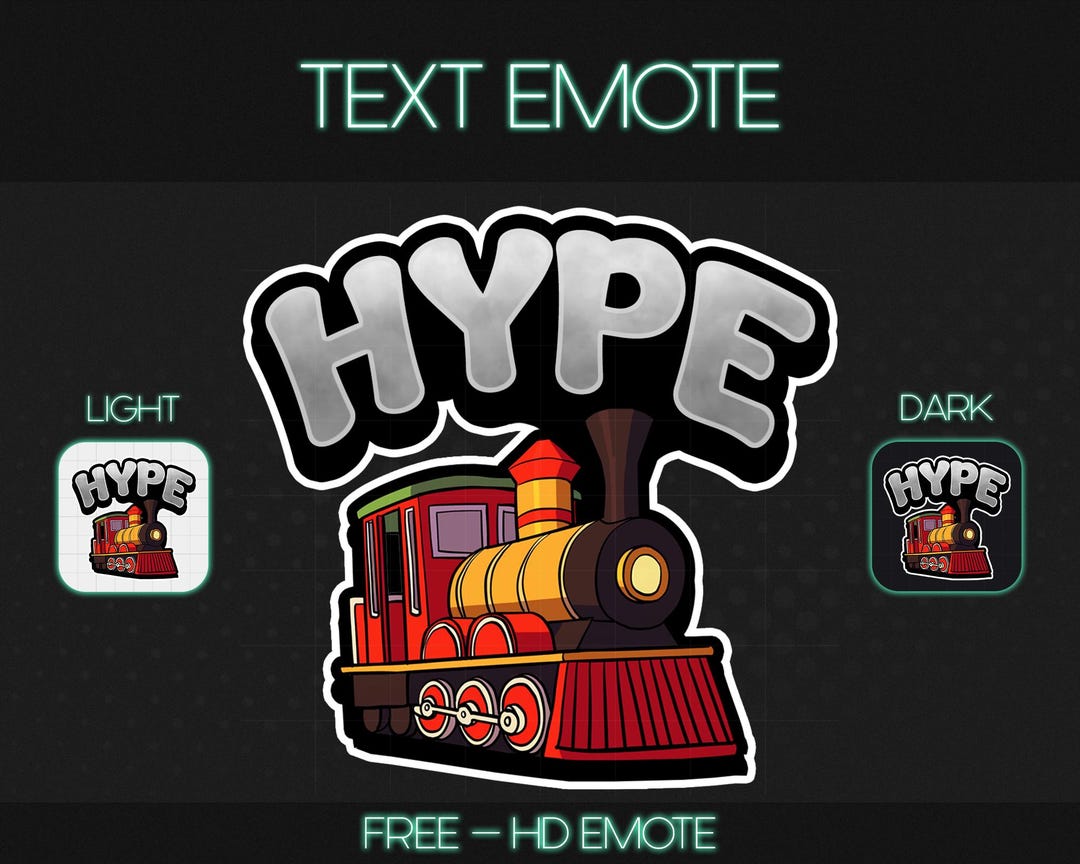 TRAIN HYPE EMOTE [ Text Emoticon ], Asset for Content Creators and ...