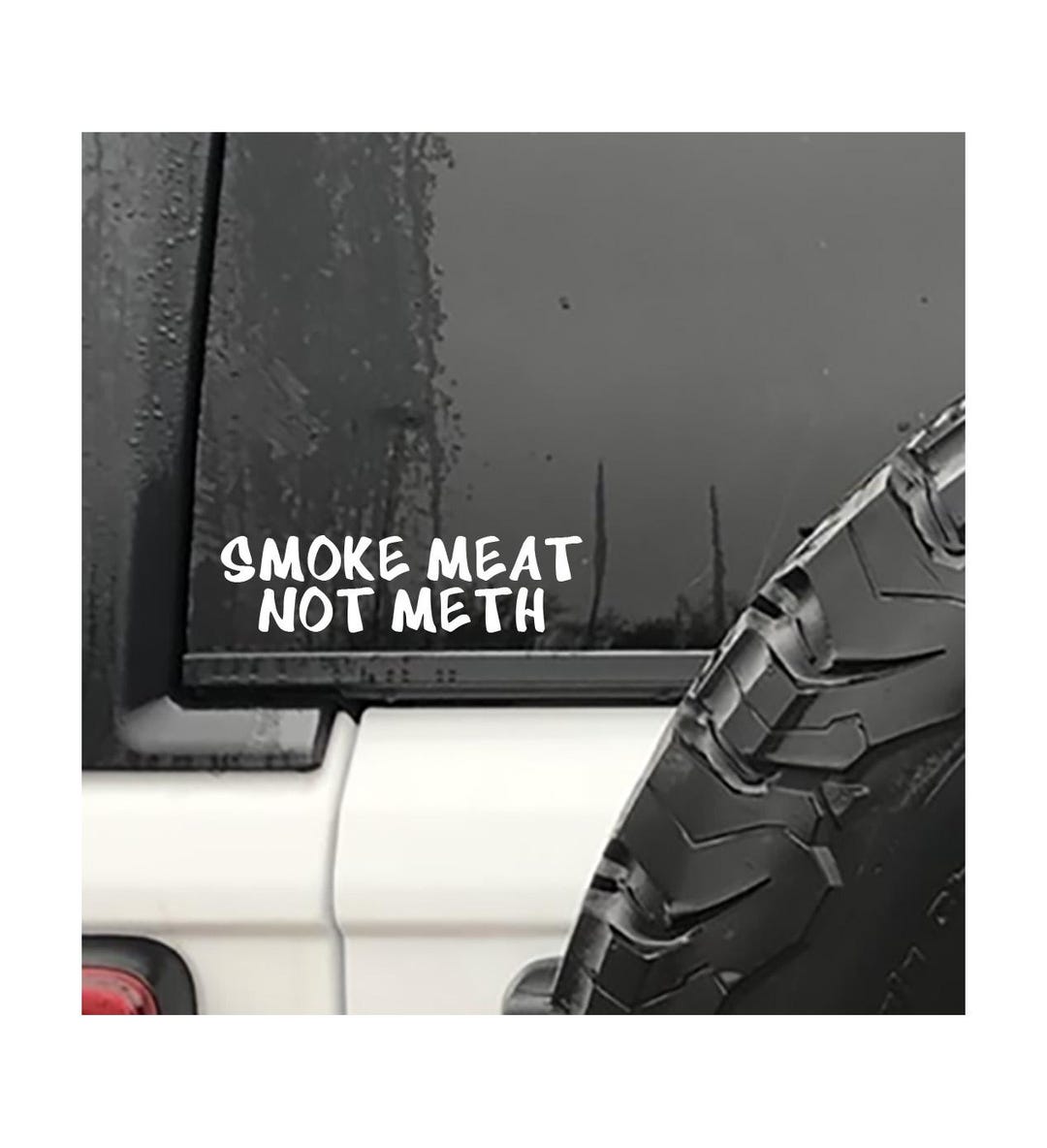 Smoke Meat Not Meth Vinyl Decal Car Bumper Truck Window Laptop Sticker ...