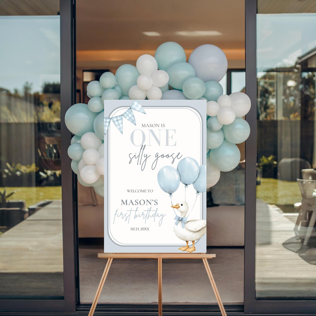 One Silly Goose Welcome Sign, Boy 1st Birthday Welcome Sign Template ...