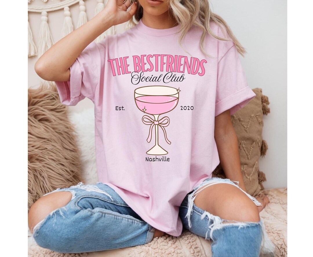 The Best Friends Social Club Shirt • Custom Matching Bestie Tees ...