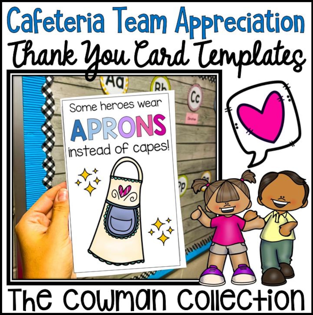 Cafeteria Worker Appreciation Day Cards- Printable- School Cafeteria ...