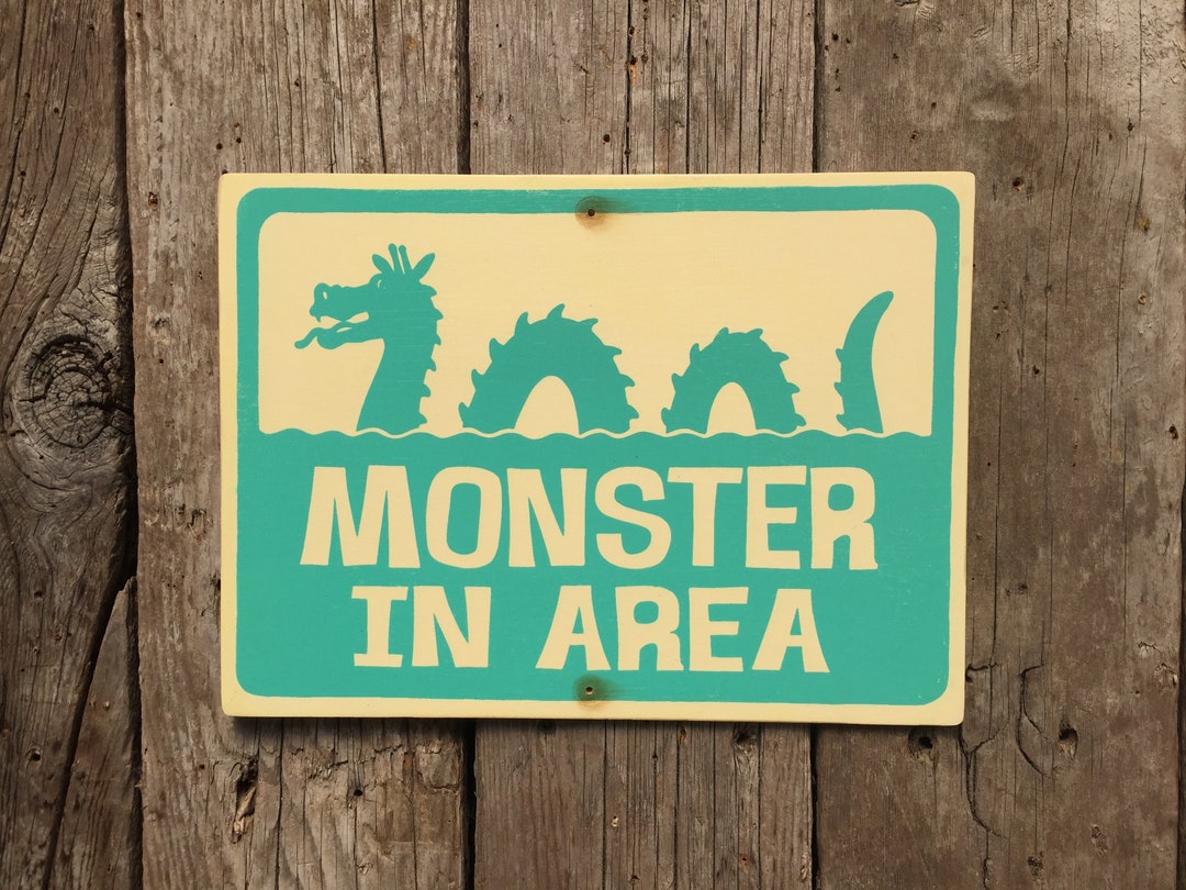 Monster in Area Sign | Handmade Screen Printed Sign | Lake Okanagan ...