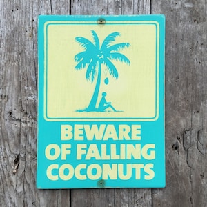 Falling Coconuts Sign | Handmade Screen Printed Sign | Beach Sign ...
