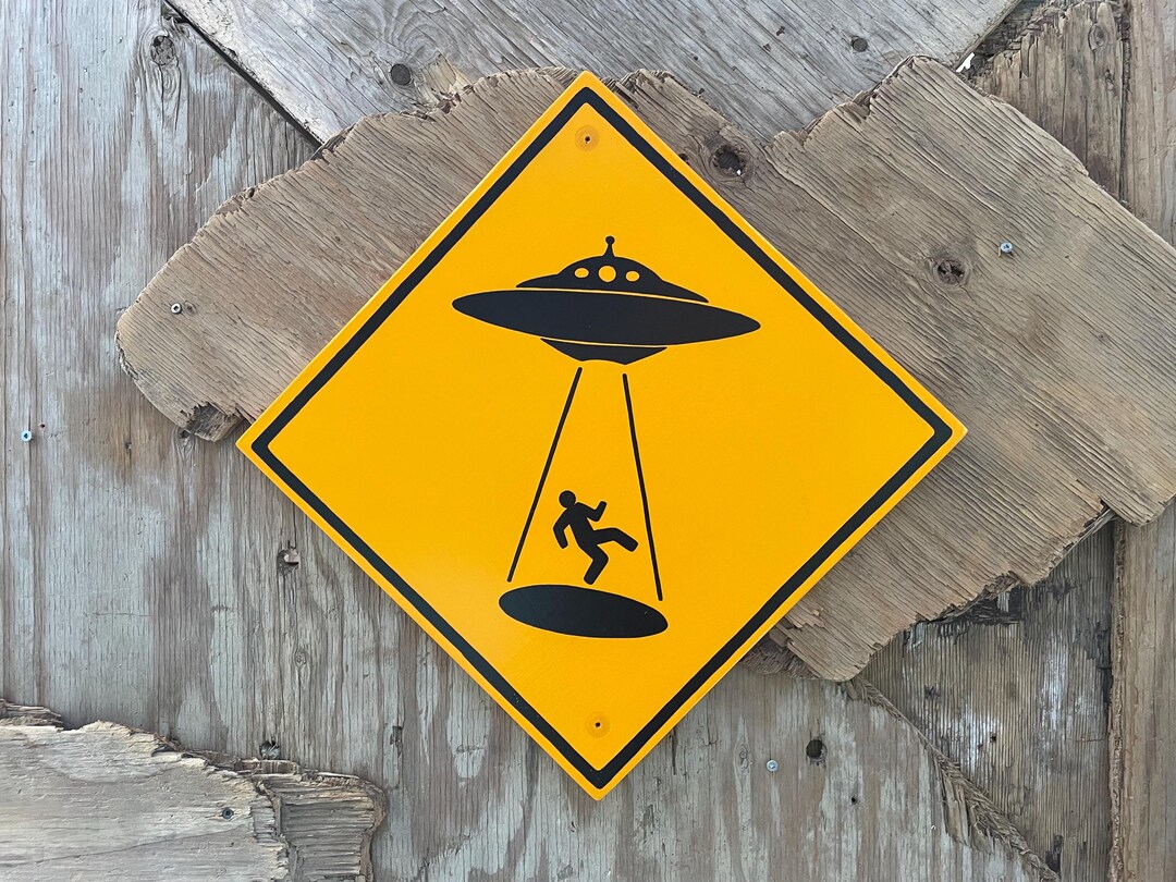 UFO Tractor Beam Sign | Handmade | Alien Abduction Warning Sign | Retro ...