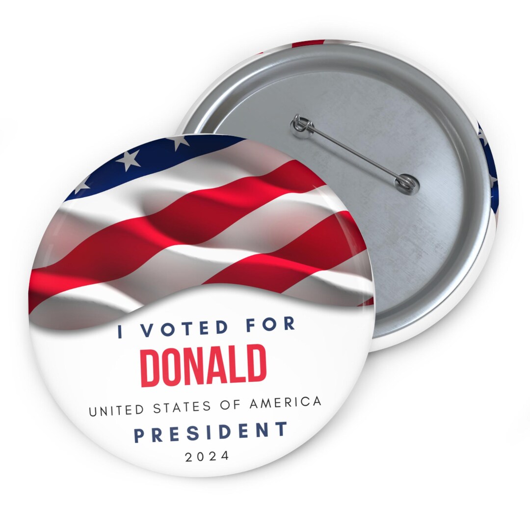 Trump 2024 Election Button, Political Campaign Pins, Custom Pin Buttons ...